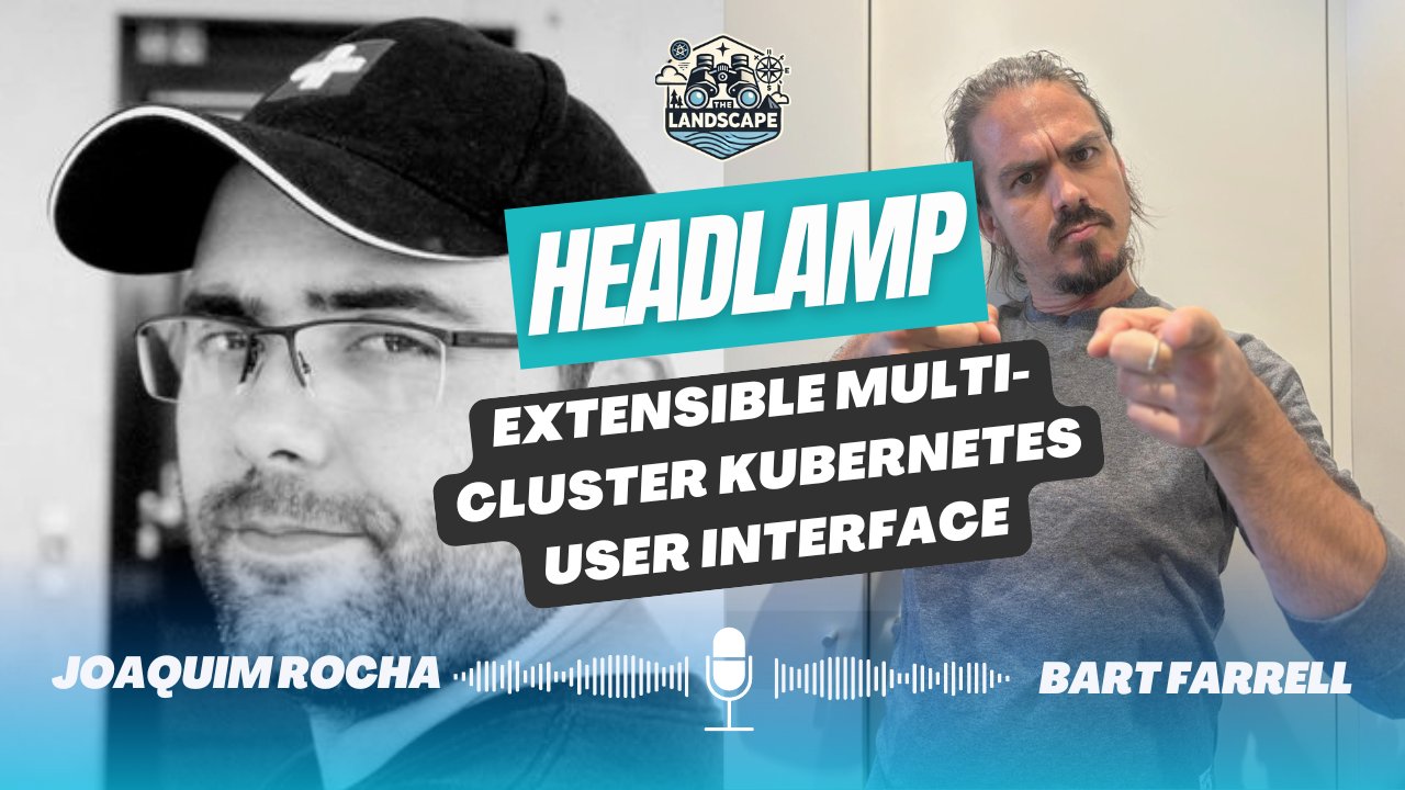 Headlamp A Flexible Ui For Kubernetes With A Focus On Extensibility 4867
